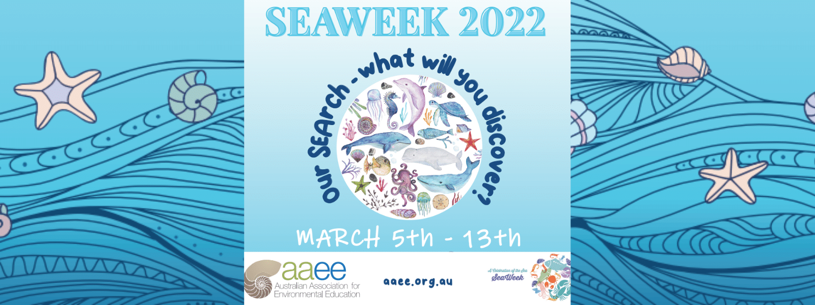 Dive into SeaWeek 2022 - Ocean Life Education
